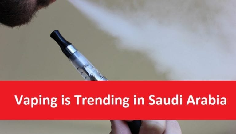 Vaping is Trending in Saudi Arabia - Saudi Expatriate