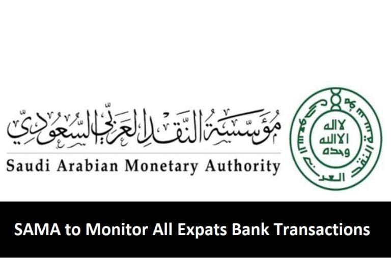 SAMA to monitor All Expats Bank Transactions - Saudi Expatriate